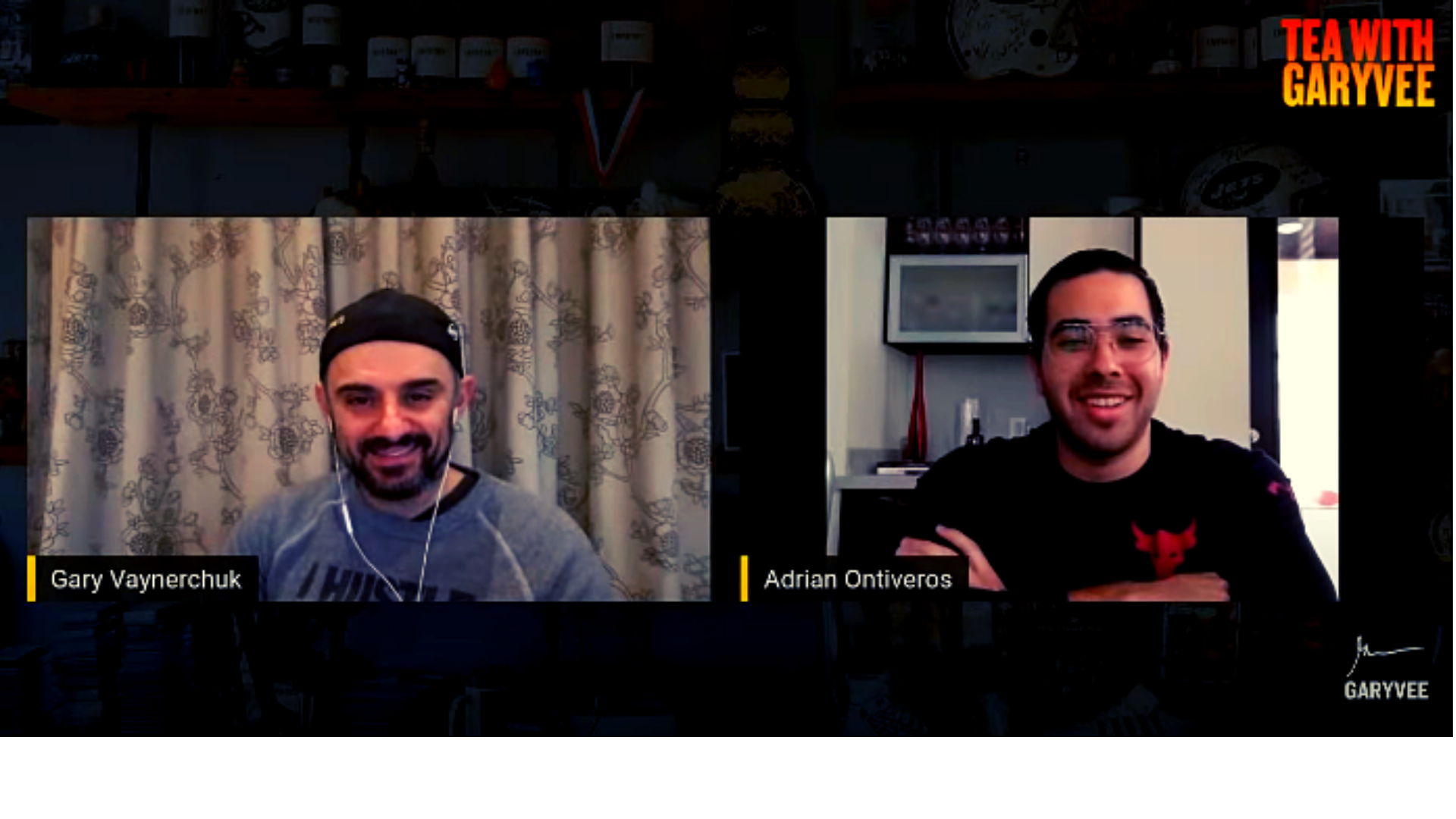 Gary Vee With Adrian Ontiveros I Tea With Gary Vee